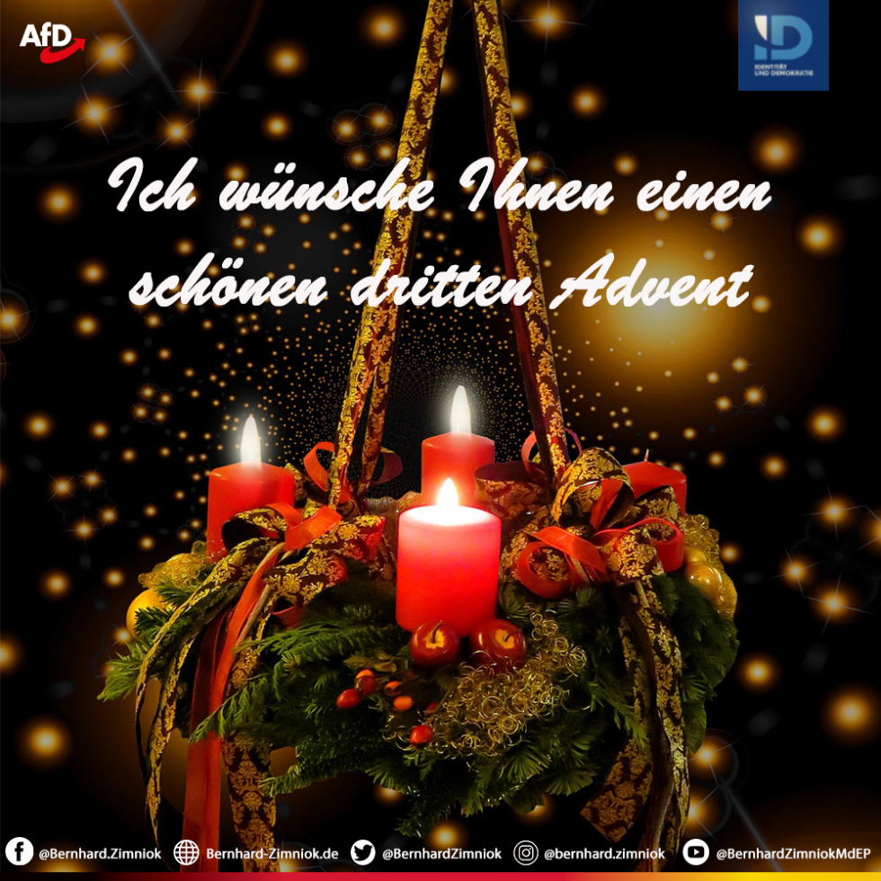 Dritter Advent! - Bernhard Zimniok, EU-Abgeordneter